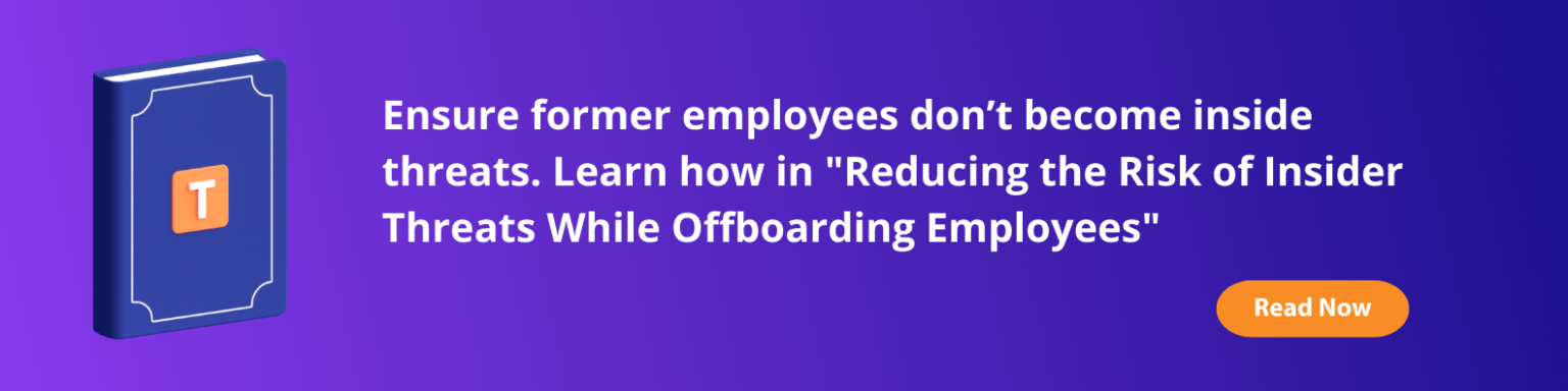 5 Real Insider Threat Examples | Teramind Endpoint Monitoring