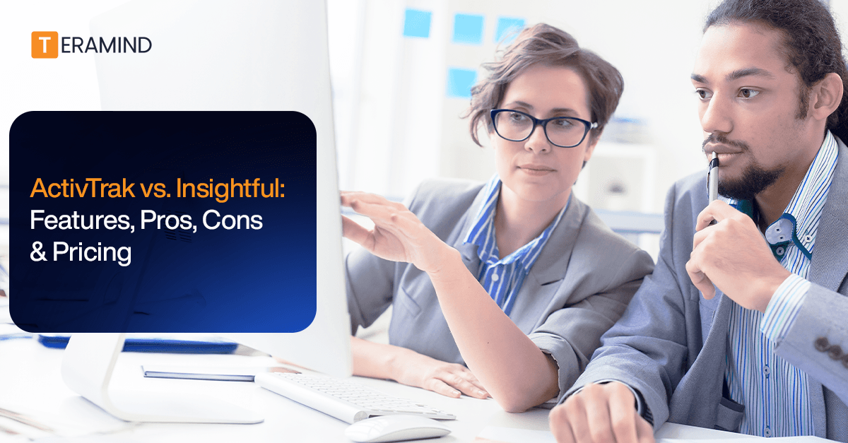 ActivTrak vs. Insightful: Features, Pros, Cons & Pricing