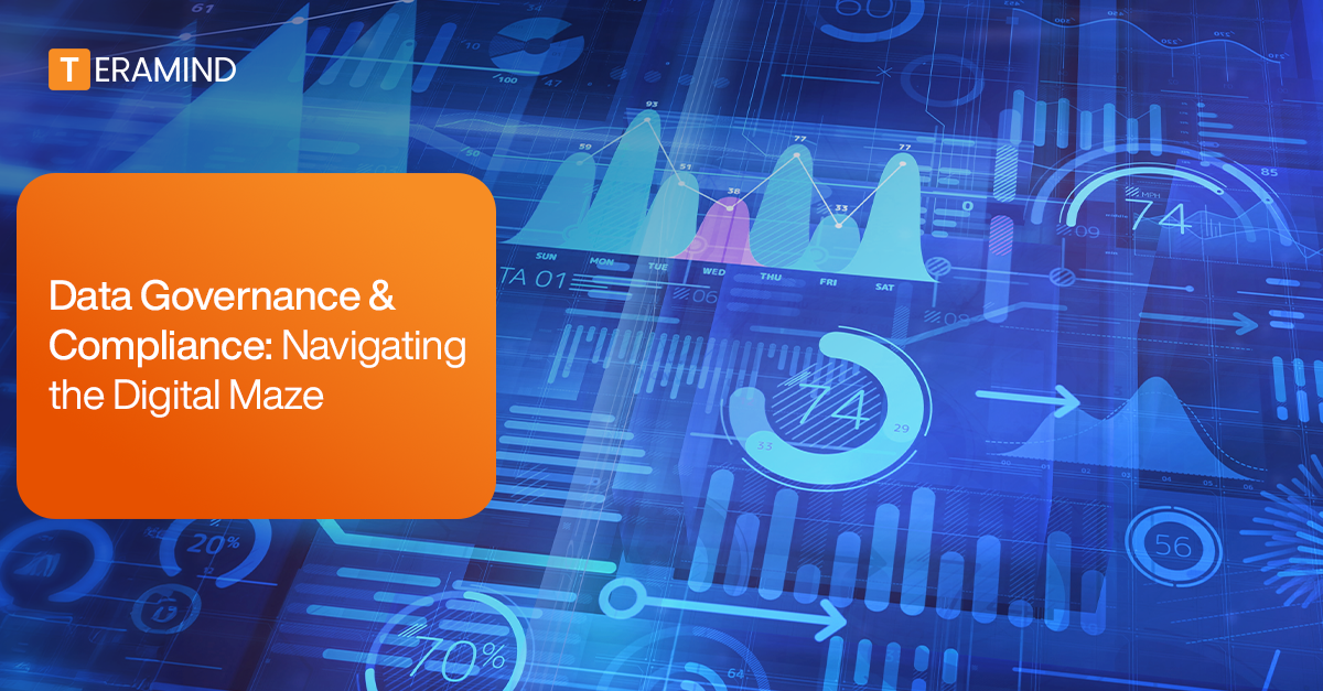 Data Governance & Compliance: Navigating the Digital Maze