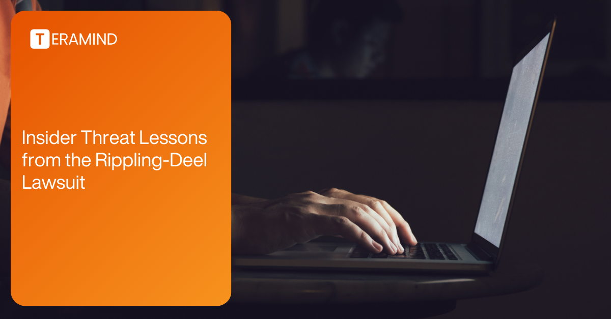 Insider Threat Lessons from the Rippling-Deel Lawsuit